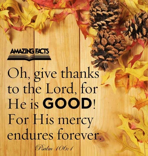 Psalms 106 1 Scripture Pictures By Verse Amazing Facts Psalms 106 1 Scripture Pictures By Verse Amazing Facts