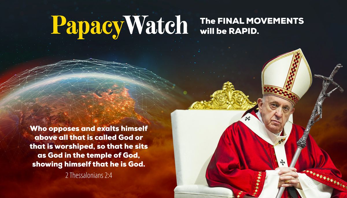 The Final Movements will be Rapid | Papacy Watch